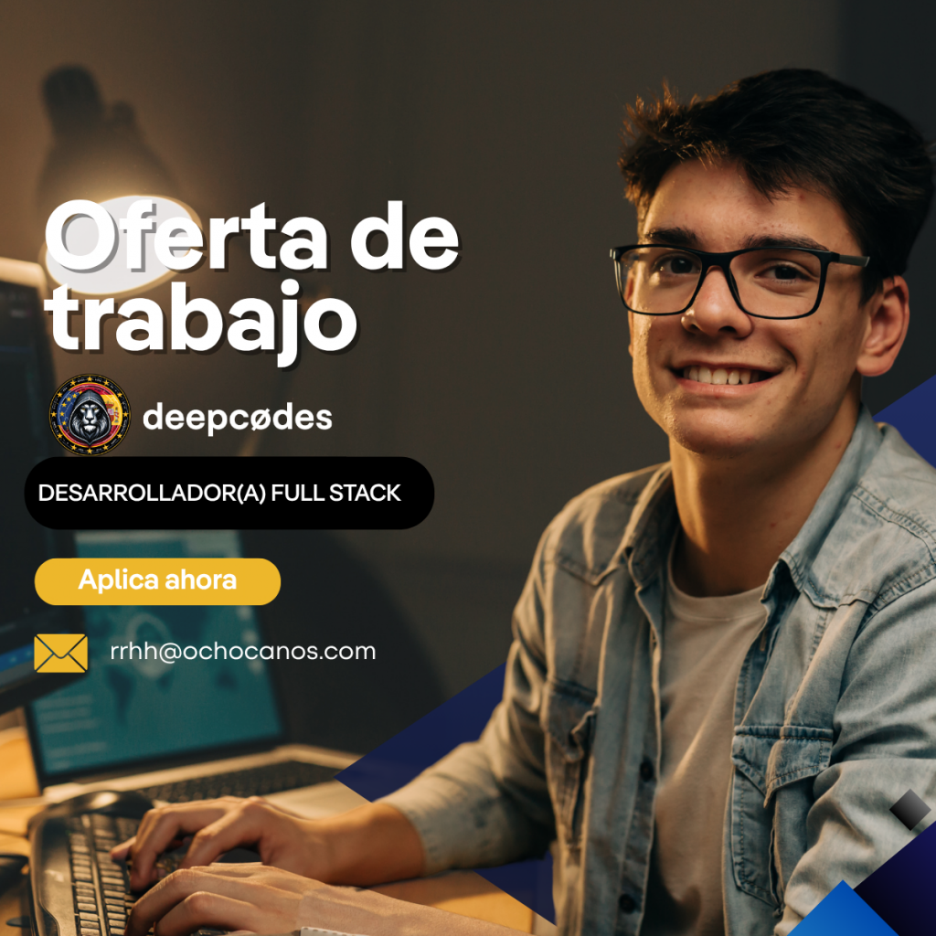 Oferta de Empleo Presencial | Desarrollador Full Stack (C++, Python, Javascript) en Benavides de ...